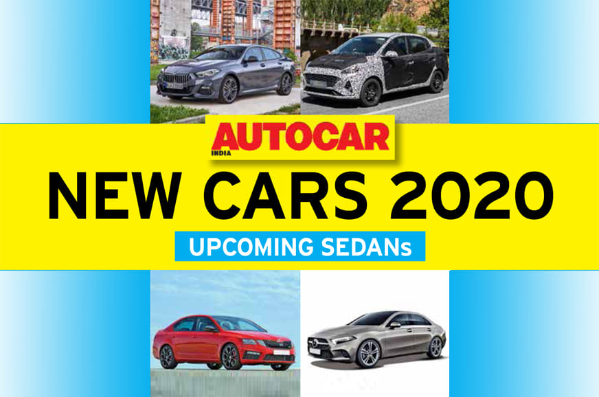 New cars for 2020: Sedans to wait for that are launching next year ...