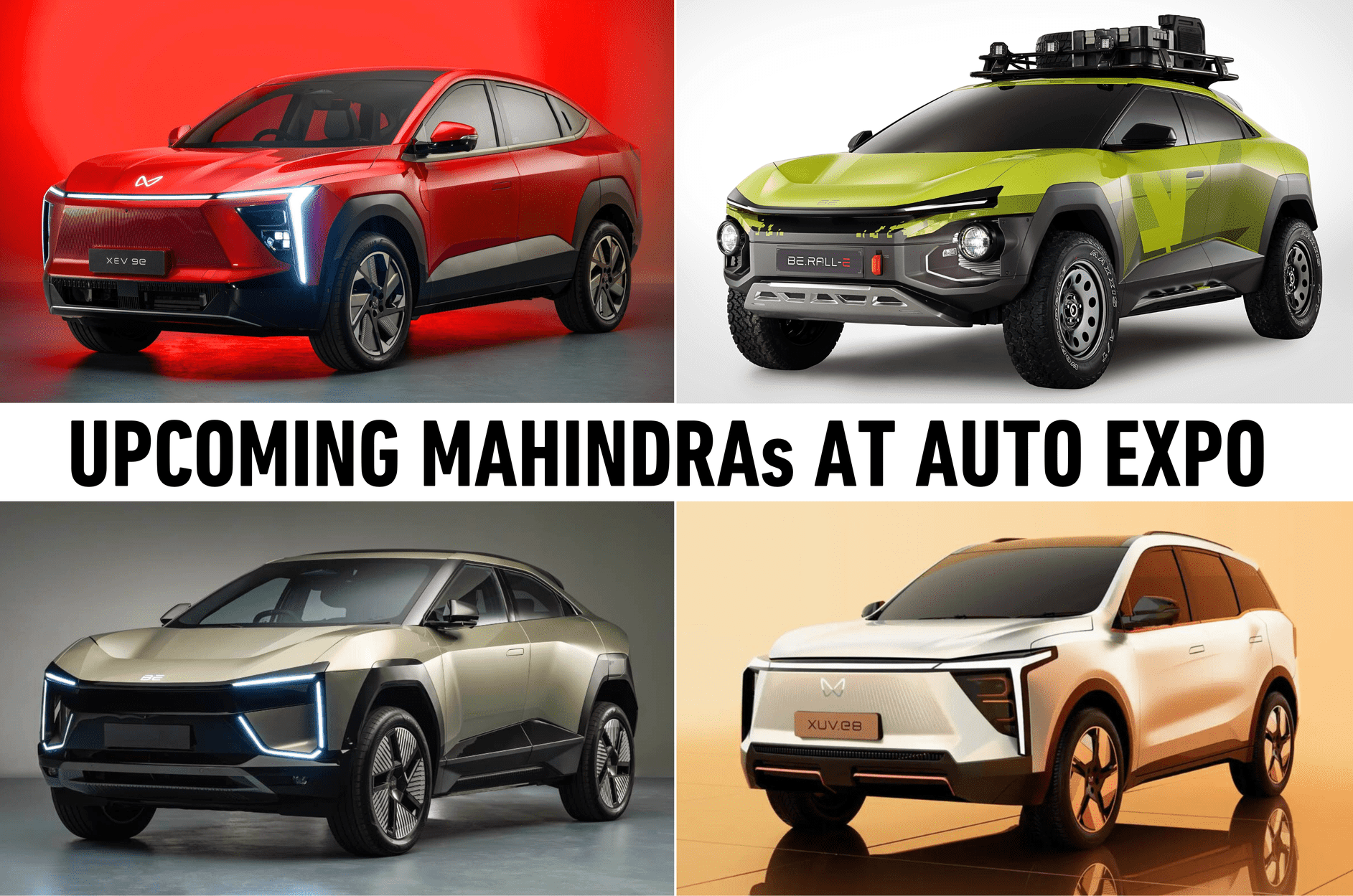 Mahindra BE 6, XEV 9e, Rall E Concept, XEV 7e, Bharat Mobility Show ...