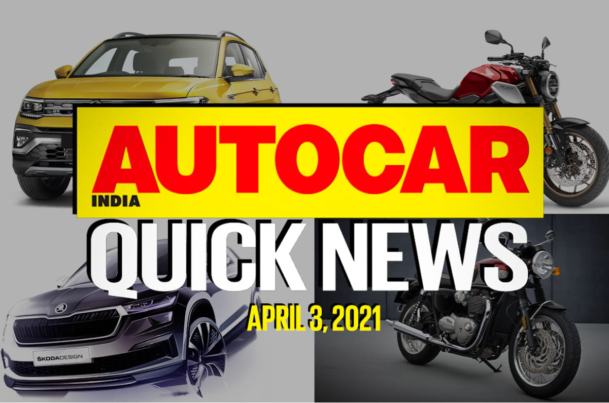 Quick News video: April 3, 2021 | Autocar India